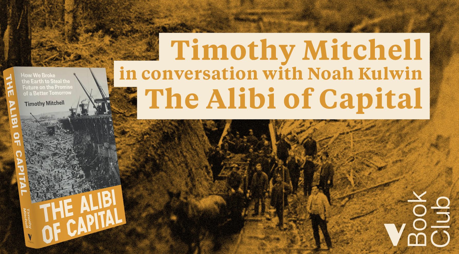Timothy Mitchell in conversation with Noah Kulwin | The Verso Book Clu ...