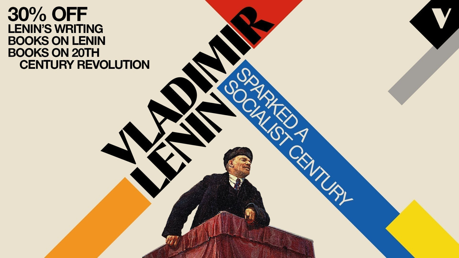 Vladimir Lenin Sparked a Socialist Century & Verso Books