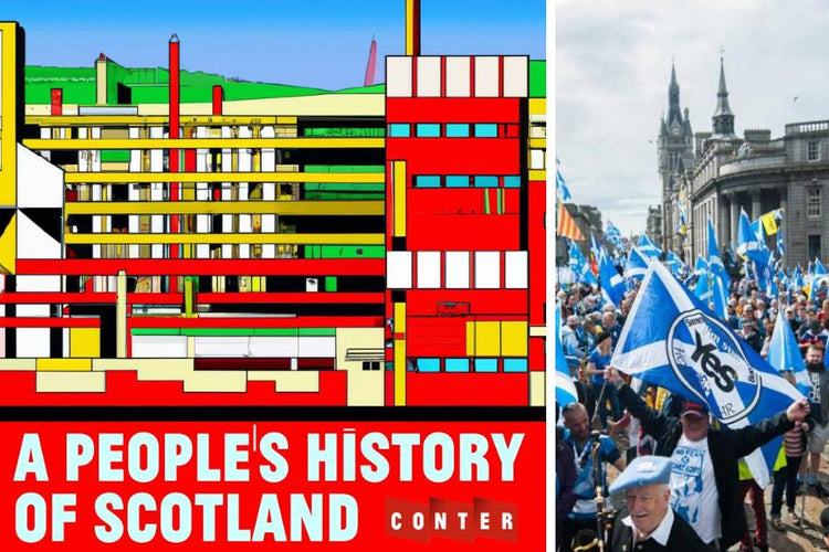 Listening to The People’s History of Scotland & Verso Books