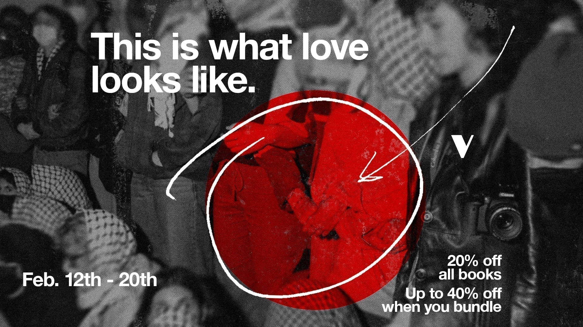 Site-Wide Sale | This is what love looks like: Solidarity. & Verso Books